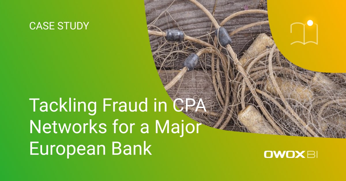 Tackling Fraud in CPA Networks for a Major European Bank