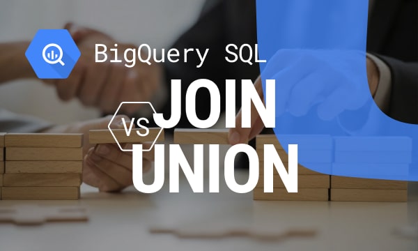JOIN vs UNION in SQL: Understanding Key Differences in 2024