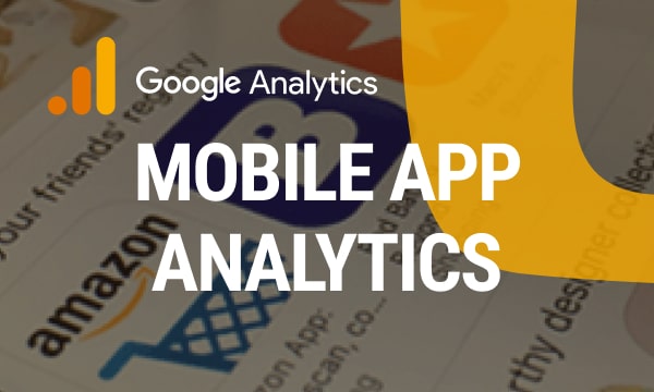 Google Analytics For Mobile Apps - 2024 Edition | OWOX BI