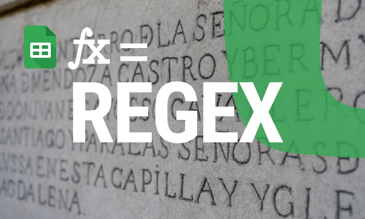 Master REGEX Functions in Google Sheets: Complete Guide 2024