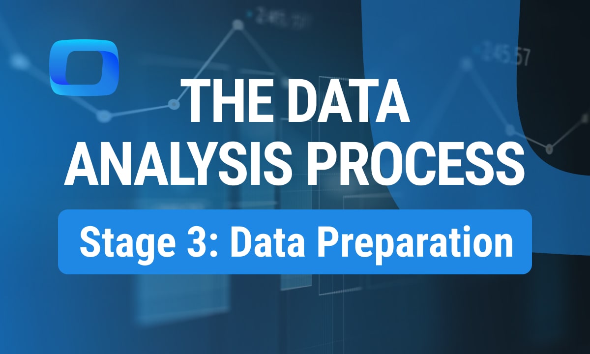 Mastering Data Preparation: The Key to Effective Analytics